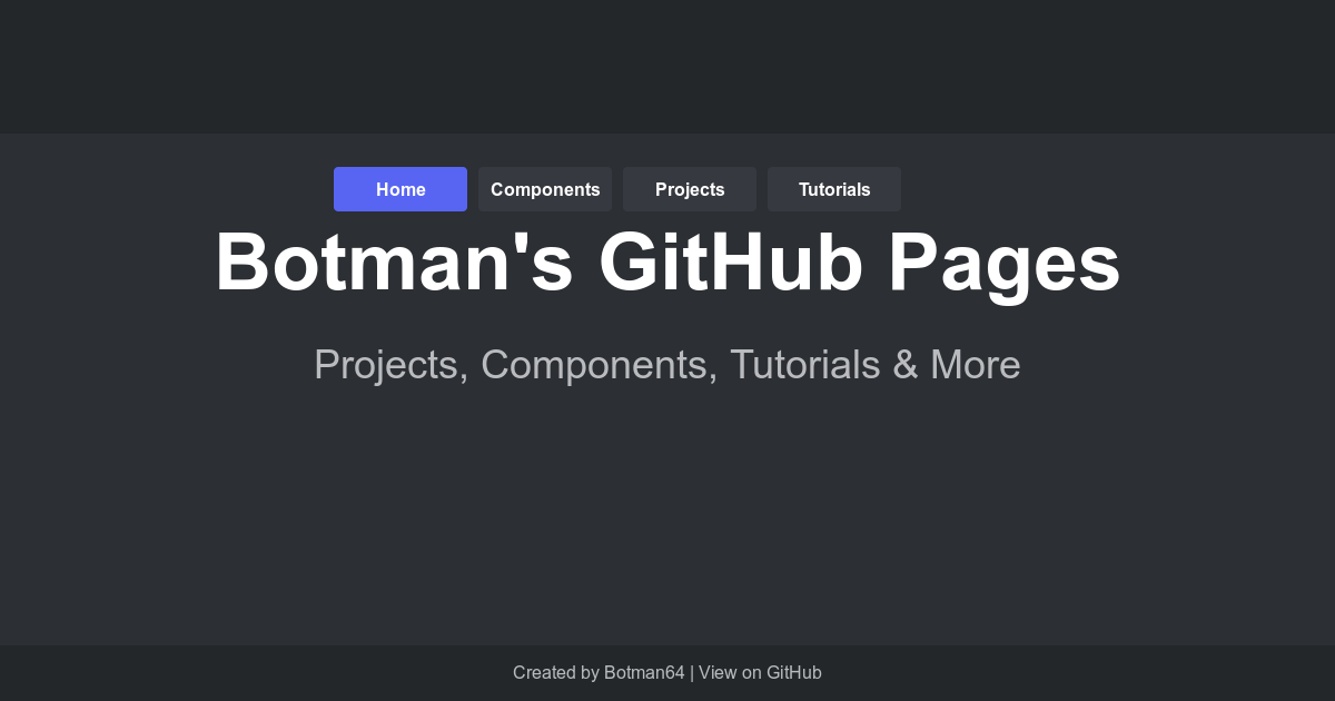 Botman's GitHub Pages - Web Components & Resources